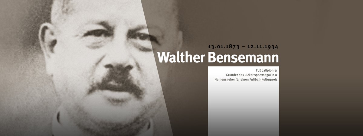 Walther Bensemann: Würdigungen am Geburtstag
